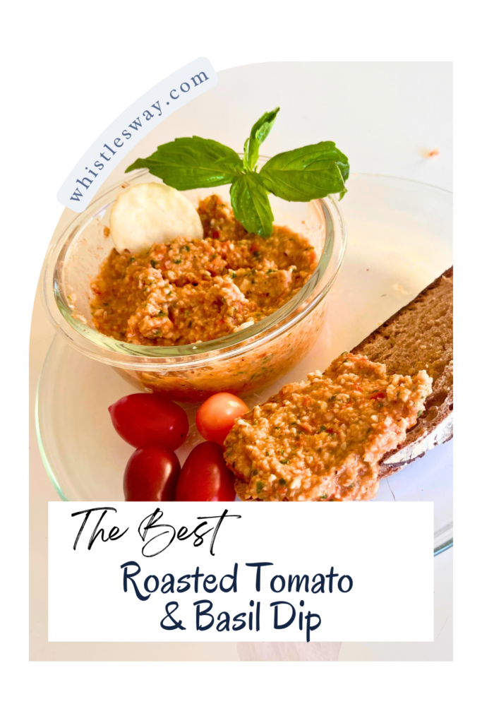 The Best Vegan Roasted Tomato and Basil Dip - Whistle's Way